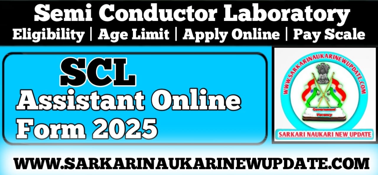 SCL Assistant Online Form 2025 - New Recruitment