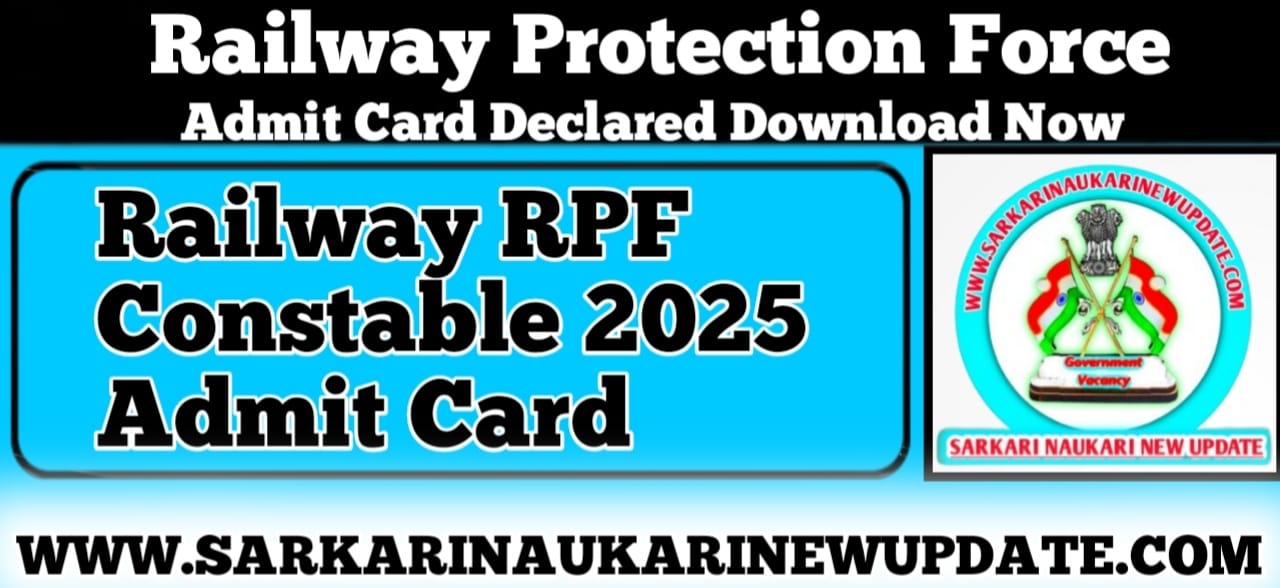 Railway RPF Constable 2025 Admit Card
